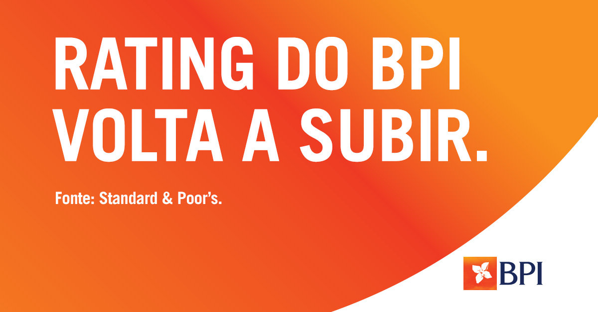 Rating do BPI volta a subir | Banco BPI
