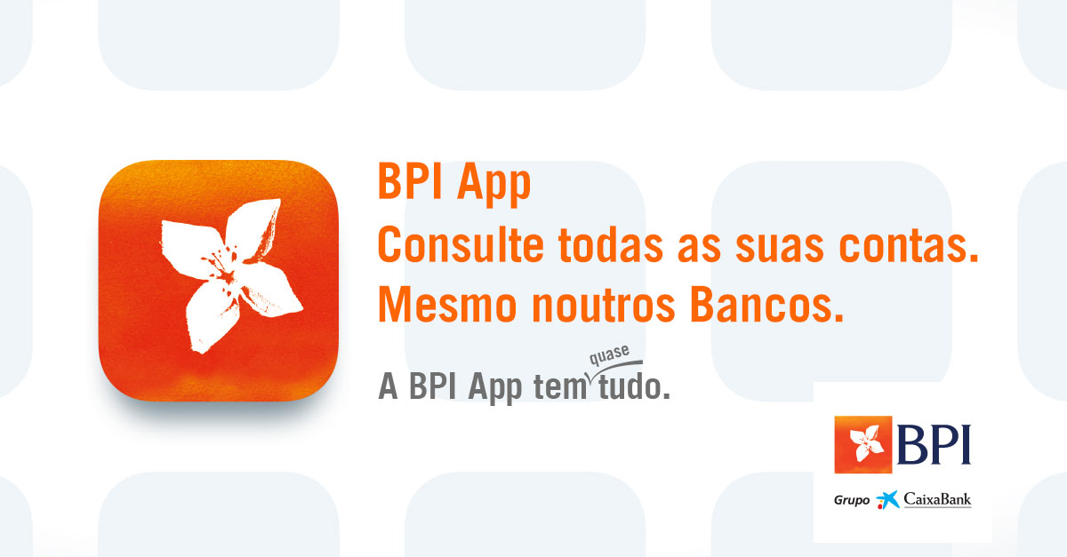 BPI lança campanha para promover a utilização da BPI App
